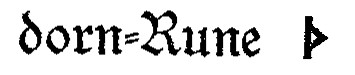 The Thorn, Torn or Dorn Rune – Gnostic Studies