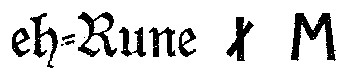 The Eh or Ehe Rune – Gnostic Studies