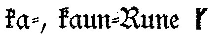 The Ka, Kun, Kaun or Kaum Rune – Gnostic Studies